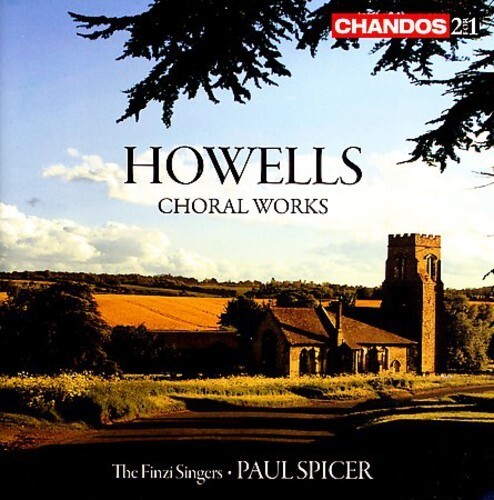 HOWELLS / FINZI SINGERS / BICKET / LUMSDEN - CHORAL WORKS NEW CD ...