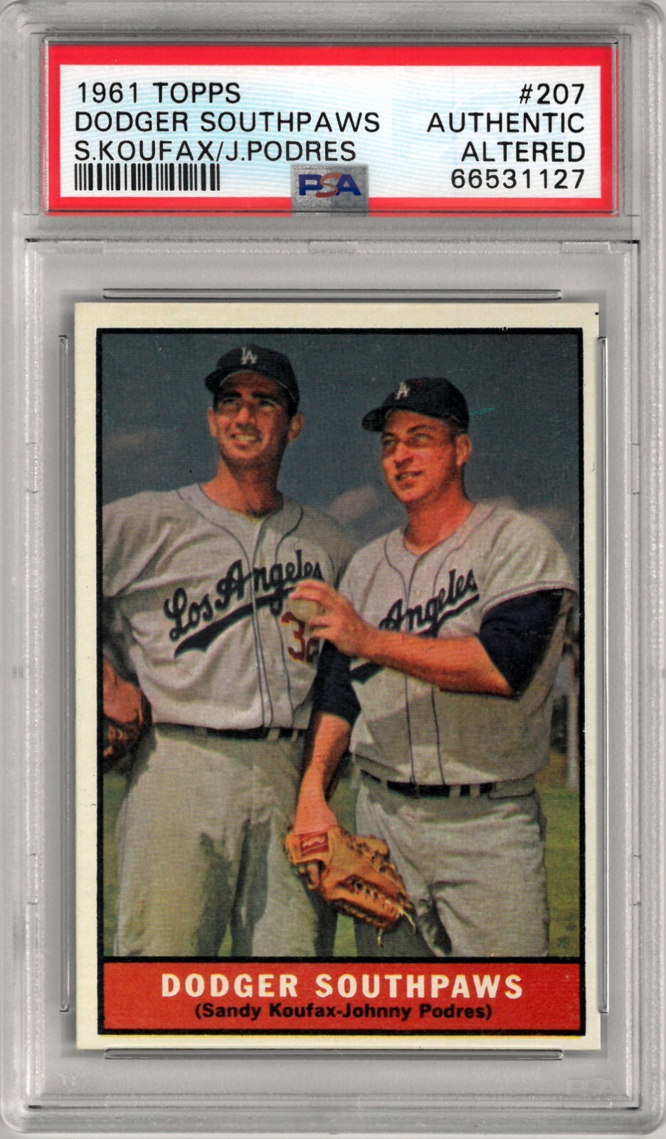 Sandy Koufax/Johnny Podres 1961 Topps Dodger Southpaws Card-PSA Slabbed ...