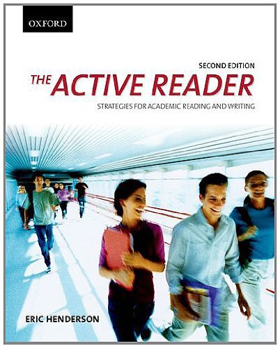 THE ACTIVE READER: STRATEGIES FOR ACADEMIC READING AND By Eric ...