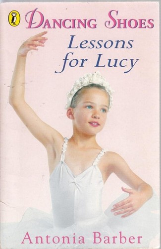 Dancing Shoes 1: Lessons for Lucy: Bk. 1 9780140386813 | eBay
