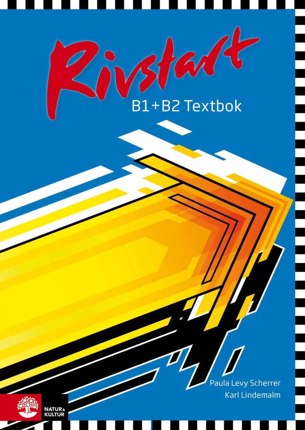 Rivstart B1+B2 Neu Textbok + ljudfiler | Paula Levy/Lindemalm, Karl ...