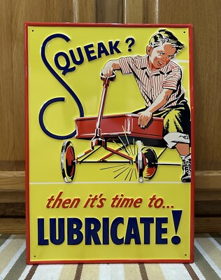 Squeak? Lubricant Sign Wagon Gas Oil Garage Parts Tools Vintage Style ...