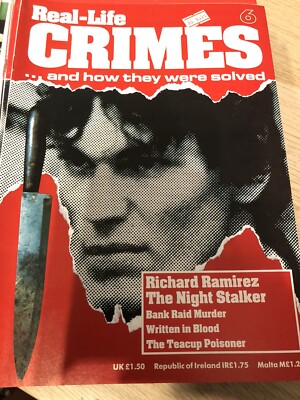 Real Life Crimes Magazine #6 Richard Ramirez - Night Stalker - True ...