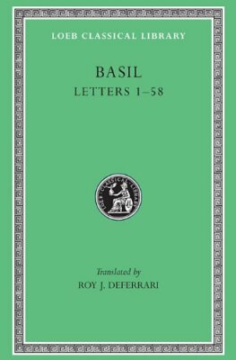 001: Letters: Letters I-LVIII v. 1 (Loeb Classical Library) by Basil ...