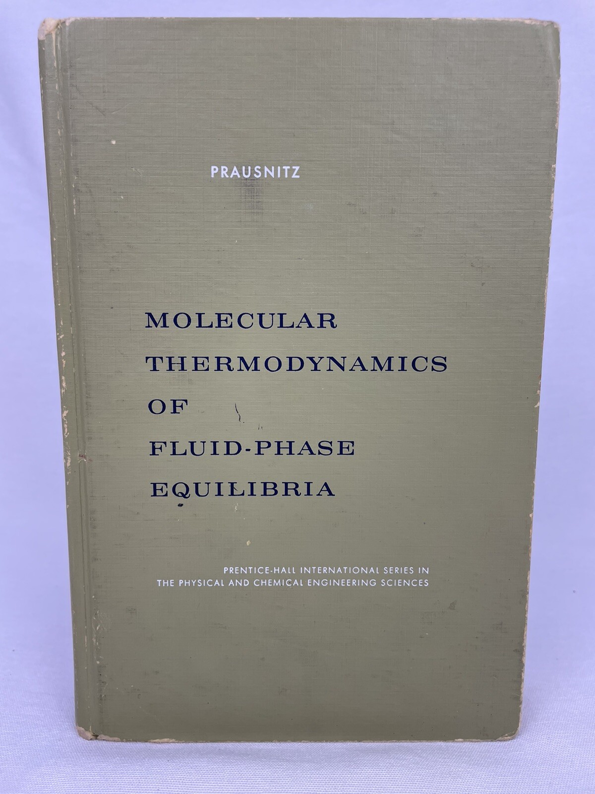 Molecular Thermodynamics of Fluid-Phase Equilibria by Ruediger N ...