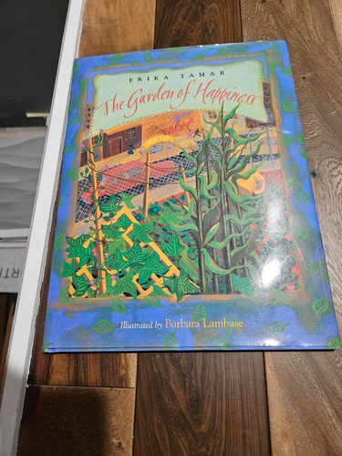 Garden of Happiness by Erika Tamar (1996, Hardcover) for sale online | eBay
