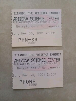 Vintage Titanic The Artifact Exhibit Arizona Science Center Ticket ...