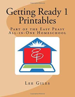 Getting Ready 1 Printables: Part of the Easy Peasy All-in-One ...