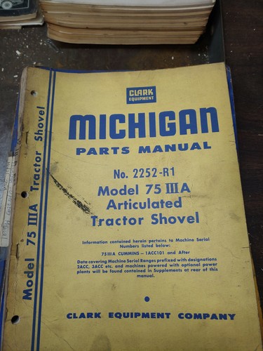 CLARK MICHIGAN 75A III A ARTICULATED TRACTOR SHOVEL PARTS MANUAL No ...