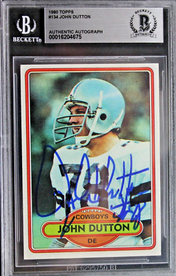 John Dutton Dallas Cowboys Nebraska Autographed 1980 Topps #134 Signed ...