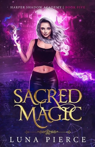 Luna Pierce | Sacred Magic | Taschenbuch | Englisch (2021) | Kate Myers ...