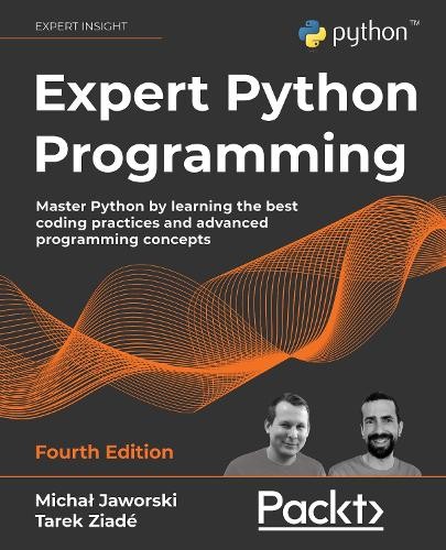 Tarek Ziadé Michał Jaworski Expert Python Programming (Poche) | eBay