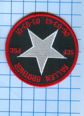 Fire Patch - Fallen Brother 06-03-62 to 03-03-01 FSC SCF | eBay