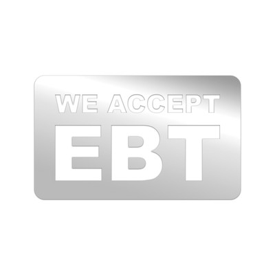 Ebt Accepted Here V4 Sticker Die Cut Chrome Mirror Gold Silver Oil ...