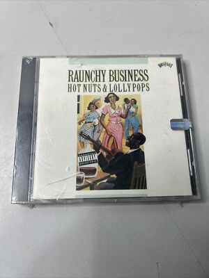Raunchy Business: Hot Nuts & Lollypops CD Various Artists 1991 Columbia ...