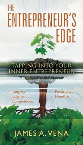 James A Vena The Entrepreneur's Edge (Paperback) 9781478794004 | eBay