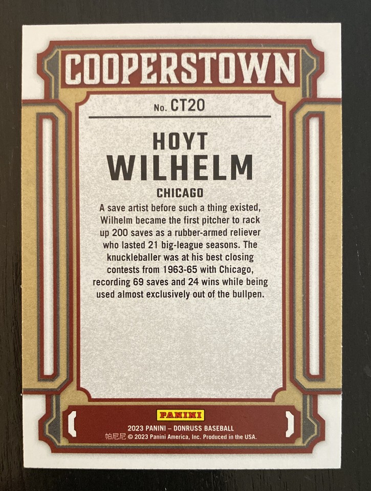 Hoyt Wilhelm 2023 Donruss Cooperstown Rapture Card #CT20 | eBay