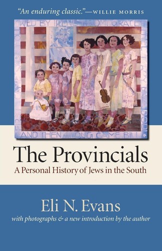 The Provincials von Eli N. Evans (2005, Taschenbuch) online kaufen | eBay