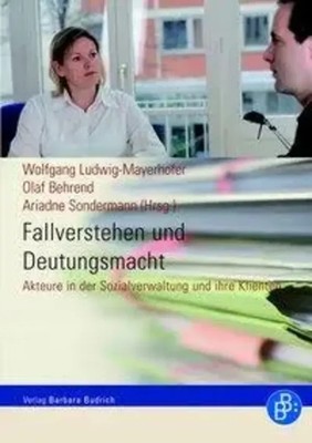 Wolfgang Ludwig-Mayerhofer | Fallverstehen und Deutungsmacht | Taschenbuch | eBay.de