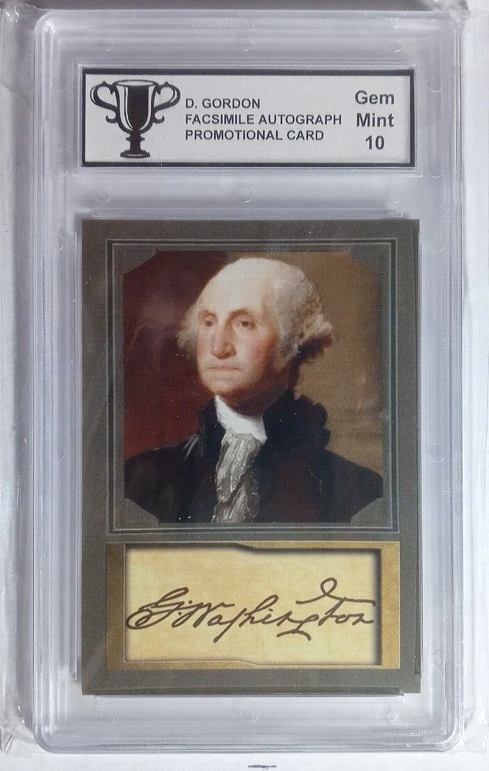 George Washington, D. Gordon Facsimile Auto Promotional Card #27216 ...