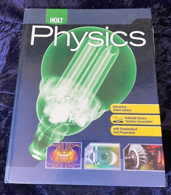 Holt Physics: STUDENT EDITION by HOLT, RINEHART AND WINSTON - VERY GOOD ...
