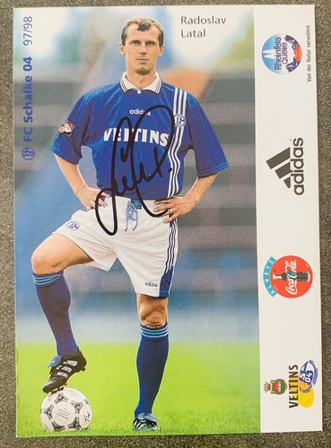 Radoslav Latal original signiert Autogrammkarte Schalke 97/98 | eBay.de