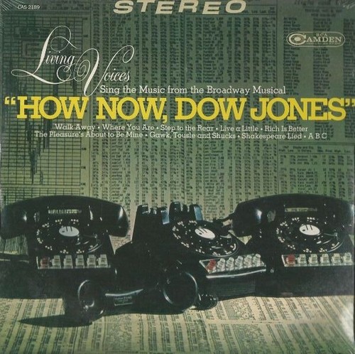 Living Voices- How Now, Dow Jones 1968 CAS-2189 Vinyl 12'' | eBay