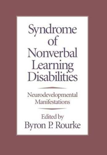 Syndrome of Nonverbal Learning Disabilities: Neurodevelopmental ...