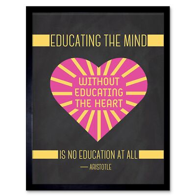 Education Teacher Mind Heart Aristotle Pink 12X16 Inch Framed Art Print ...