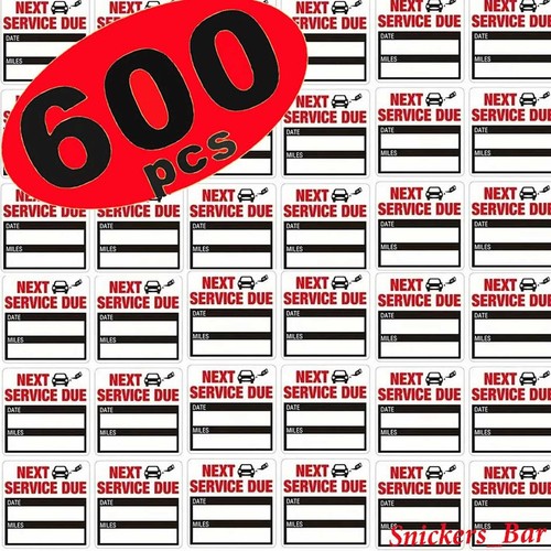 600 Pc Oil Change Stickers Next Service Due Reminder Sticker Roll ...