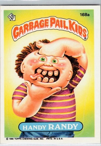 GPK 1986 Garbage Pail Kids Card Sticker Series 5 OS5 Handy RANDY #168a ...