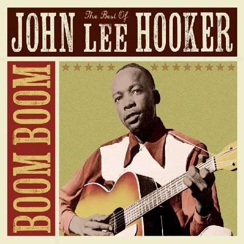 John Lee Hooker Boom Boom the Best of (CD) 5014797671324 | eBay
