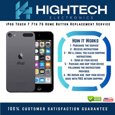 iPod Touch 7 7th 7G Home Button Replacement Service | eBay