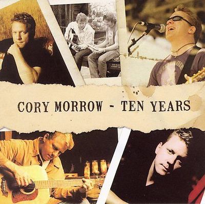 Cory Morrow: Ten Years (CD) RARE/OOP Texas Country Music MINT disc ...