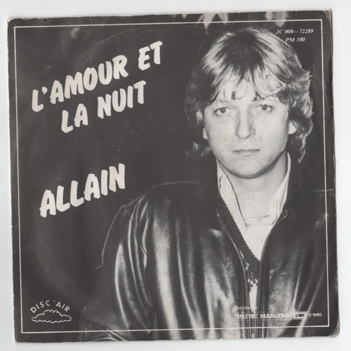 ALLAIN (Alain Turban) 45T 7'' SP 'L'amour et la nuit' DISC'AIR 2C 008 ...