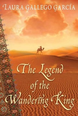The Legend of the Wandering King Hardcover Laura Gallego García ...