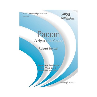 Pacem (A Hymn for Peace) (Score Only) Concert Band Level 4 by Robert ...