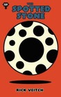 The Spotted Stone - Paperback By Veitch, Rick - GOOD | eBay