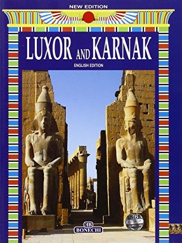 Luxor and Karnak (English Edition) by C.B. Bonechi Book The Fast Free ...