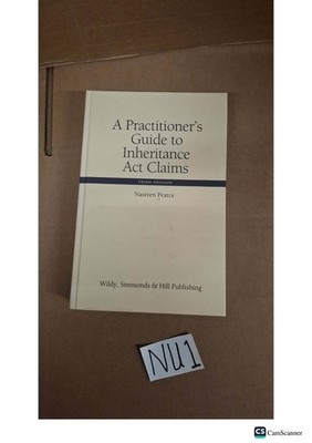 A Practitioner's Guide To Inheritance Act Claims 3rd Ed By Nasreen ...