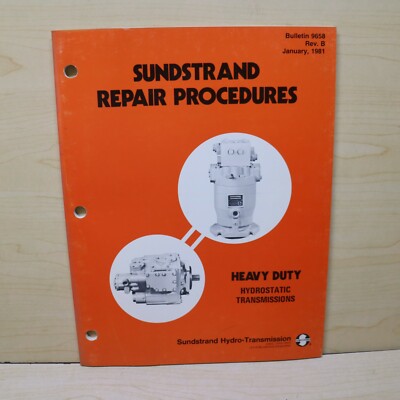 SUNDSTRAND HEAVY DUTY HYDROSTATIC Transmission Service Manual repair ...