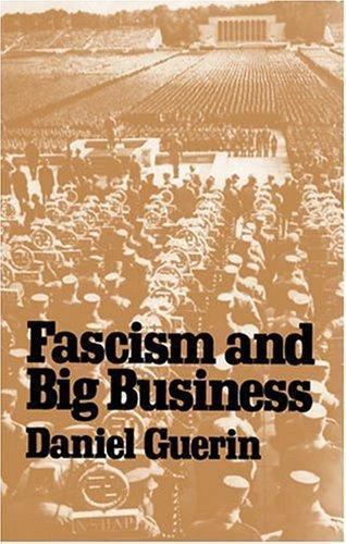Fascism and Big Business by Daniel Guerin (1973, Trade Paperback) for ...