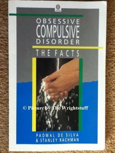 The Facts Ser.: Obsessive-Compulsive Disorder : The Facts by Stanley ...