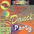 Party Fun: Pop Goes the Dance Party - Audio CD By Various Artists ...