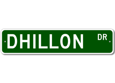 DHILLON Street Sign - Personalized Last Name Signs | eBay