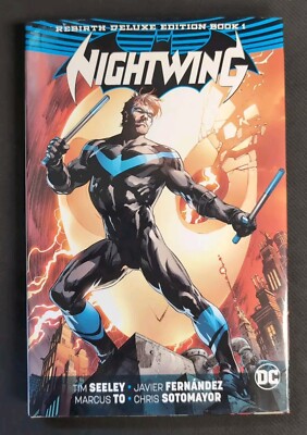 Nightwing: The Rebirth Deluxe Edition Vol. 1 2017 DC Comics Hardcover ...