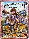 Paul Bunyan - Steven Kellogg, 0688038492, hardcover, new 9780688038496 ...