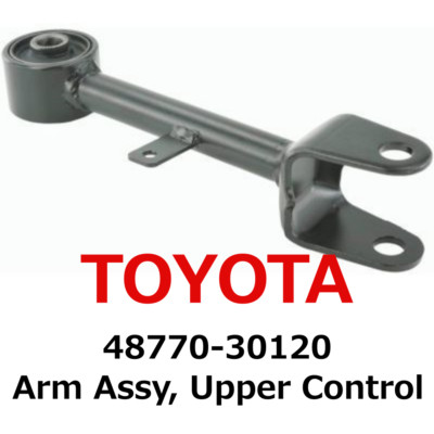 【NEW】Toyota Genuine Arm Assy, Upper Control 48770-30120 Direct From ...