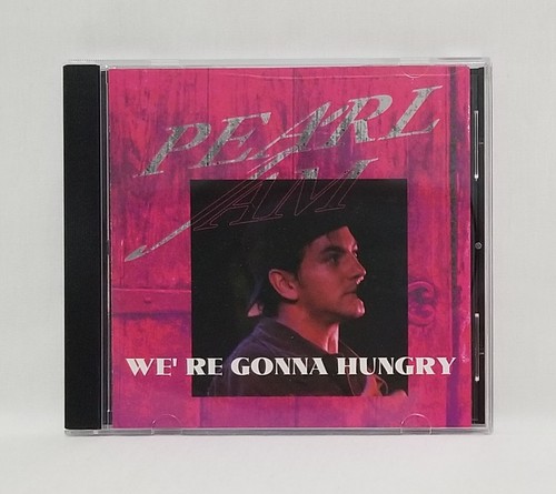 Pearl Jam We're Gonna Hungry CD Import Live 1992 Concert Compilation ...