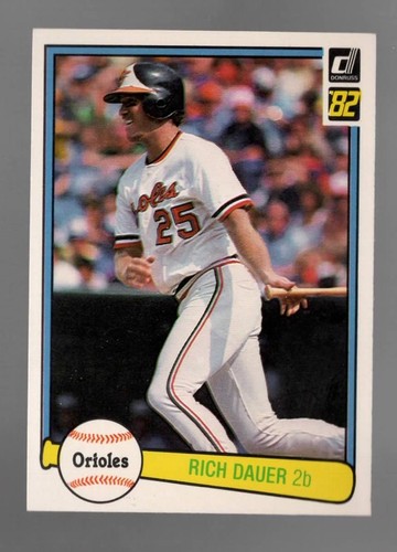 1982 Donruss Rich Dauer Baltimore Orioles #257 Near Mint or Better | eBay